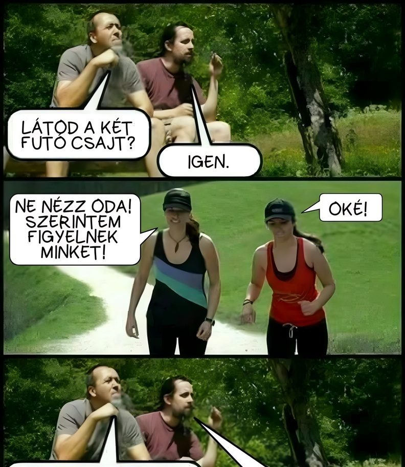 Látod a két futó csajt?