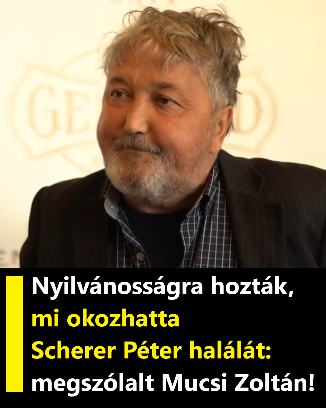 Kiderült, mi okozhatta Scherer Péter halálát: megszólalt Mucsi Zoltán